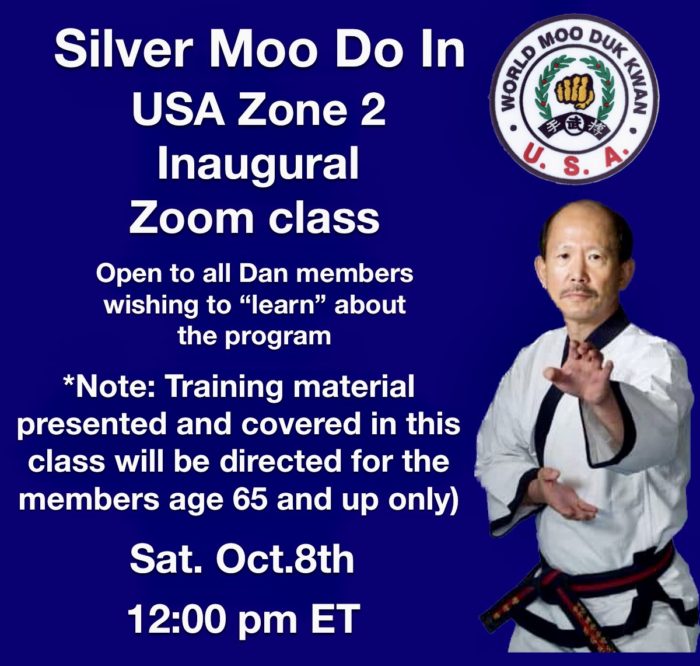 The World Moo Duk Kwan®, Zone 2, USA Inaugural Silver Moo Do In Zoom ...