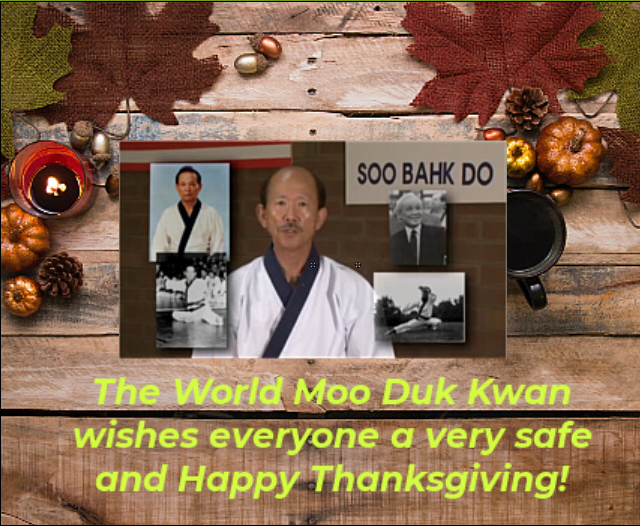 Happy Thanksgiving World Moo Duk Kwan® - World Moo Duk Kwan®
